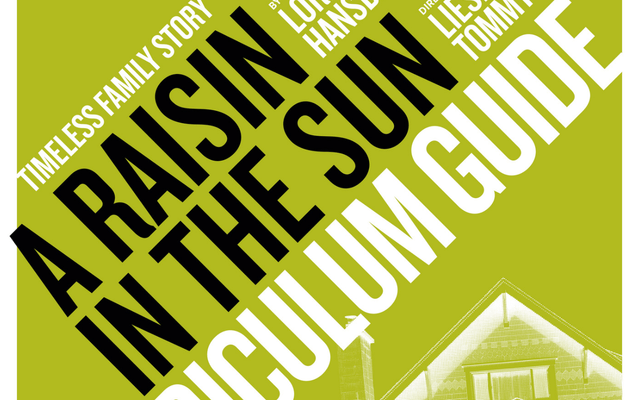 A Raisin in the Sun Curriculum Guide | Huntington Theatre Company